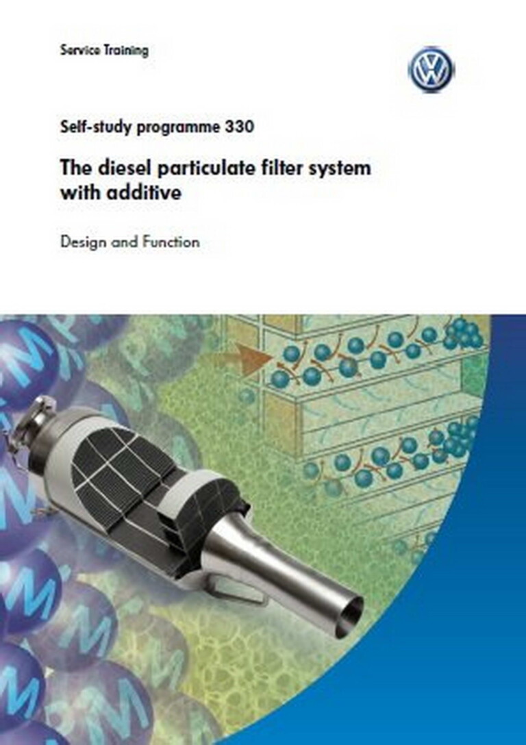Self Study Program 330 - The diesel particulate filter system with ...