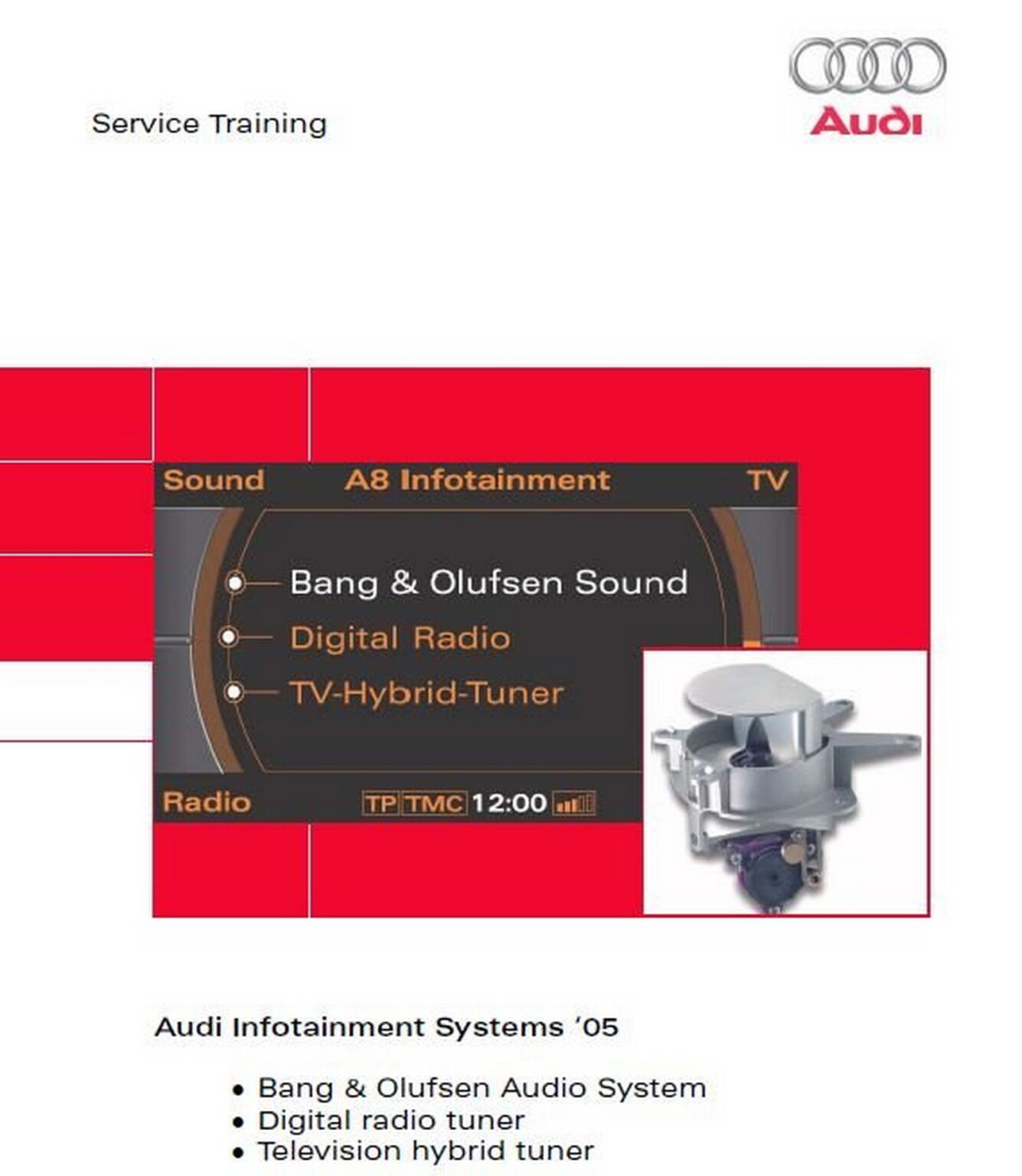Self Study Program 366 - Audi Infotainment Systems 2005 - DIY & Guides