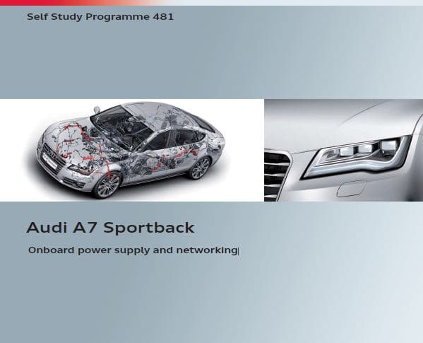 Self Study Program 481 - Audi A7 Sportback Onboard power supply and ...