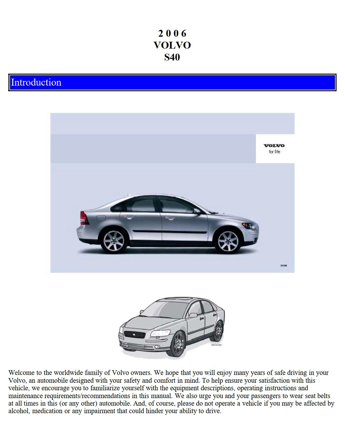 2006 Volvo S40 Owner's Manual - DIY & Guides