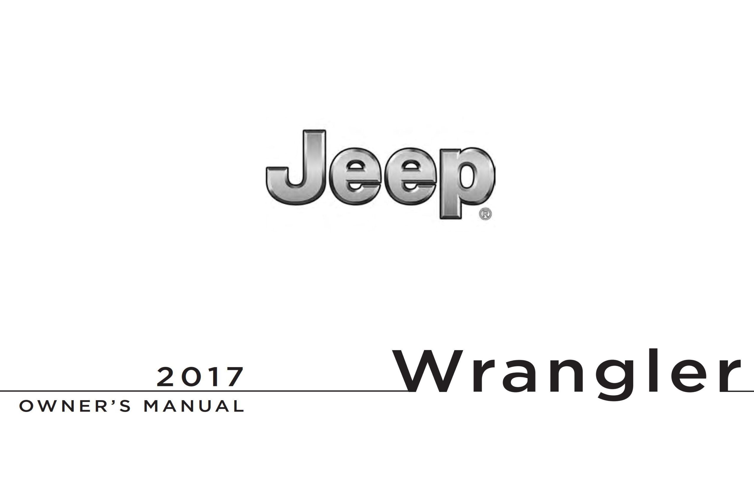 2017 Jeep Wrangler Owner Manual - DIY & Guides