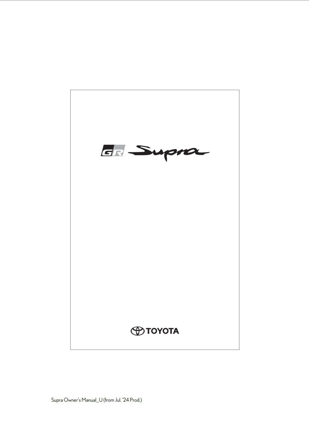 2025 Toyota Supra Owner's Manual - DIY & Guides
