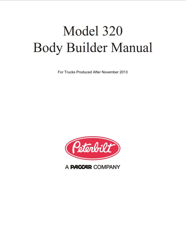 Peterbilt 320 Body Builder Manual: Comprehensive Guide for Design ...
