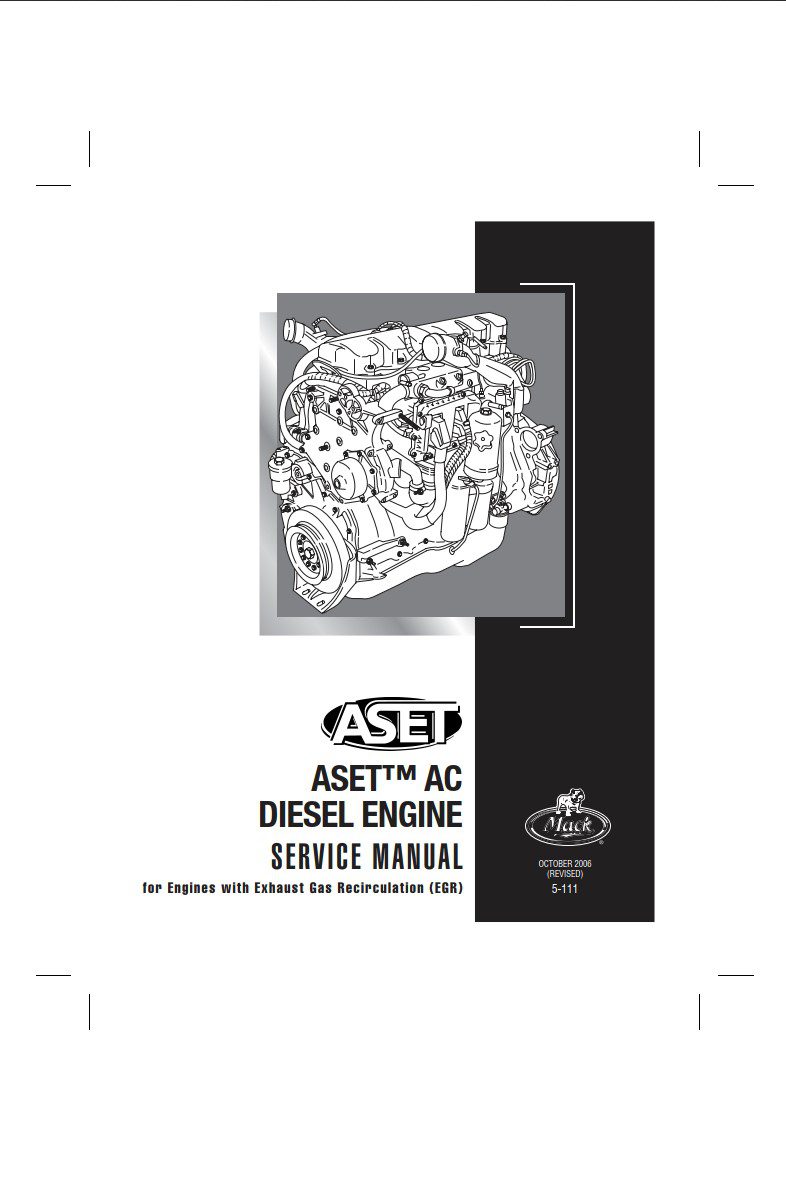 Mack ASET AC Diesel Engine Service Manual – for engine with EGR - DIY ...