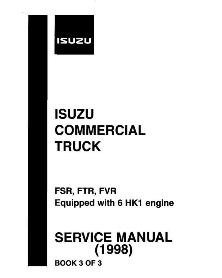 Isuzu FSR / FTR / FVR with 6 HK1 engine Service Manual - DIY & Guides
