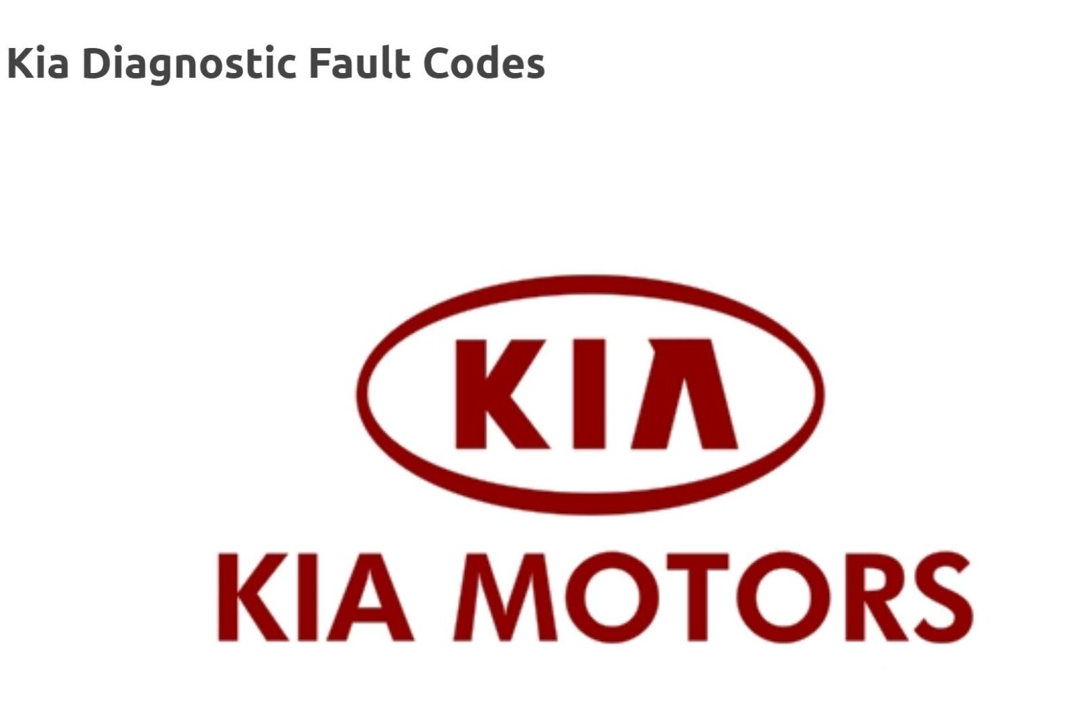Kia Diagnostic Trouble Codes list - DIY & Guides