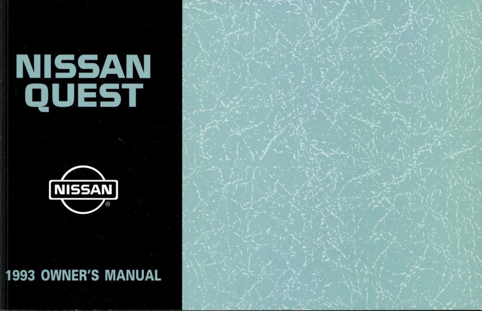 Nissan Quest 1993 Owner’s Manual - DIY & Guides