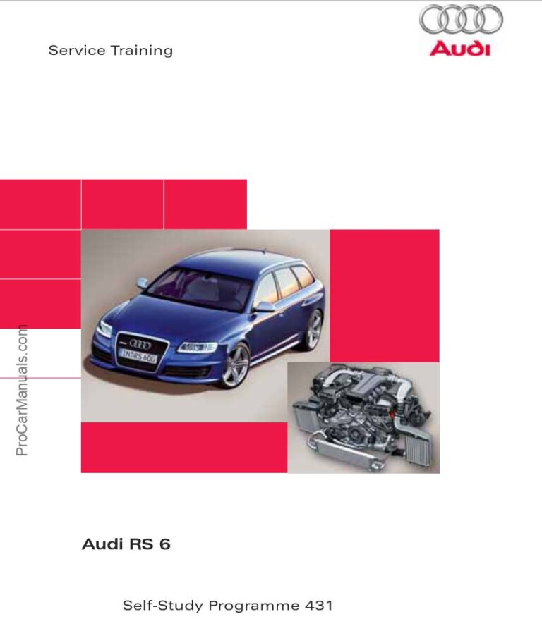 Self Study Program 431 - Audi RS 6 - DIY & Guides