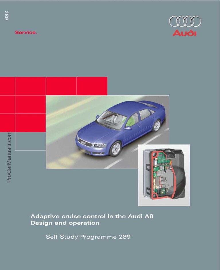 Self Study Program 289 - Adaptive cruise control in the Audi A8 - DIY ...
