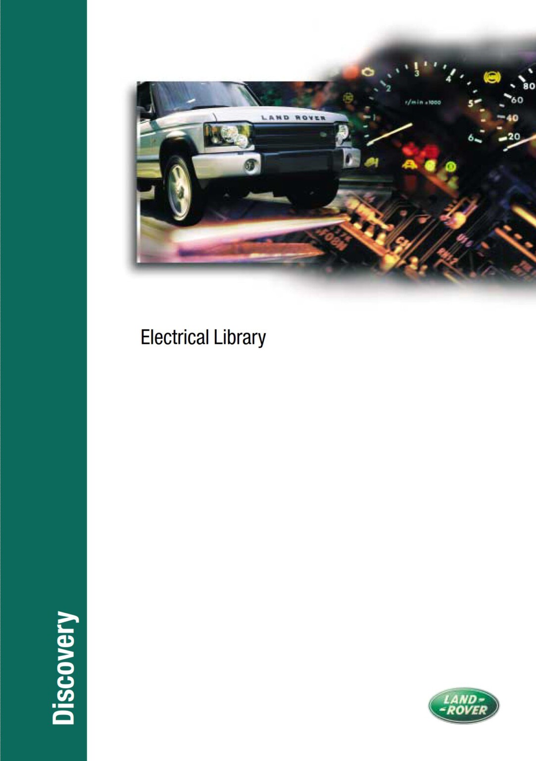 Land Rover Discovery 2 1999 - 2003 Electrical Library LRL0529ENG - DIY ...